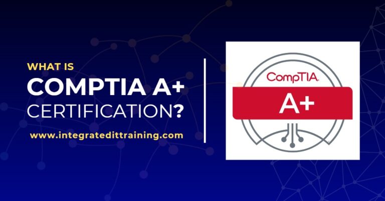 CompTIA A+ Certification: Your Key to IT Success?